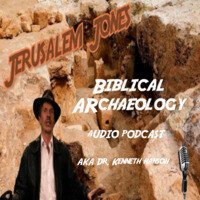 Biblical Archaeology Audio Podcast with Dr. Kenneth Hanson Podcast Show ...