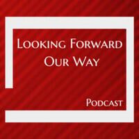 Looking Forward Our Way Podcast Show - Stream Carol Ventresca Looking ...