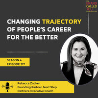 Changing Trajectory of people’s career for the better |Rebecca Zucker ...