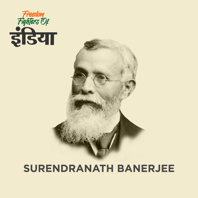 Ep 29: Sir Surendranath Banerjee MP3 Song Download by Pragya Jha ...