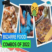 Ep 2022: List of weirdest food combinations that went viral this year ...