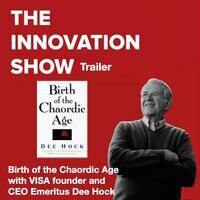 Ep 01: Visa Founder and CEO Emeritus - Birth of the Chaordic Age with Dee Hock Song|The ...