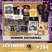 Ep 244: Horror Artesanal Song|Sonoro | SINCO|Leyendas Legendarias ...