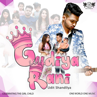 Gudiya Rani (गुड़िया रानी) Song|Udit Shandilya|Gudiya Rani| Listen to ...