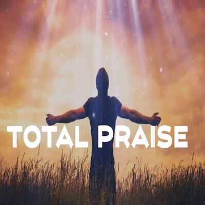 Special Music - Total Praise Song||Your Faith Journey - season - 1 ...