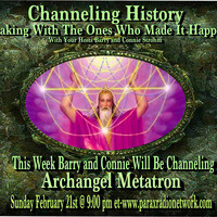 Ep 23: Channeling History - 21.01.21 - Archangel Metatron Song|Barry R ...