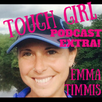 Tough Girl Podcast - season - 1 Podcast Emma Timmis - talking about the ...