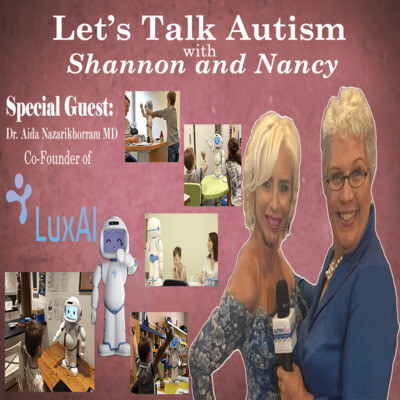 Let's Talk Autism with Shannon and Nancy with Special Guest Dr. Aida ...