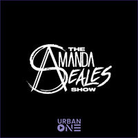 Full Show | Happy Birthday To Amanda Seales, The Taiwanese Bill Bandit ...