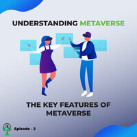 Understanding Metaverse - Ep 2 - The key features of Metaverse Song|DevDen Creative Solutions ...