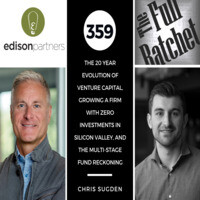 359. The 20 Year Evolution of Venture Capital, Growing a Firm with Zero ...