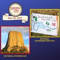 May 24, 2022 - National Wyoming Day | National Scavenger Hunt Day Song ...