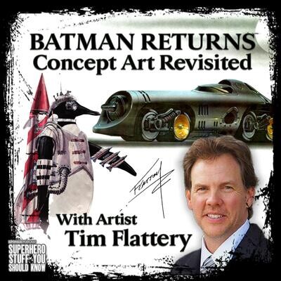 Batman Returns Concept Art Revisited With Concept Artist TIM FLATTERY ...