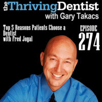 Top 5 Reasons Patients Choose a Dentist with Fred Joyal Song|Gary ...