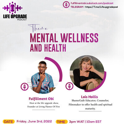 Mental Wellness - Shame-GUilt with Lois Hollis Song|Fulfillment obi ...