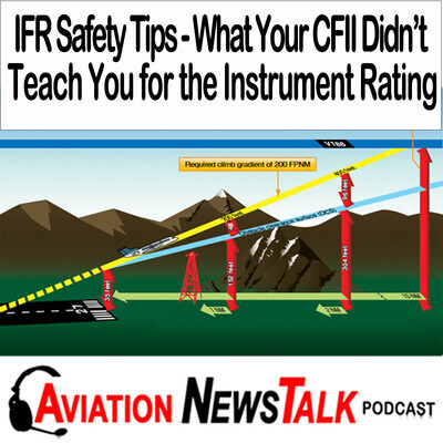 249 IFR Safety – What your CFII Didn’t Teach You for the Instrument ...