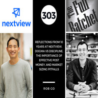 303. Reflections From 10 Years at NextView, Dogma vs Discipline, the Importance of Effective ...
