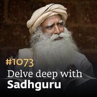 The Sadhguru Podcast - Of Mystics and Mistakes - season - 1 Podcast ...
