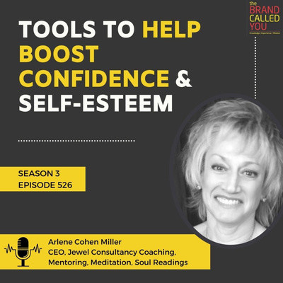 Tools to help boost Confidence and Self-esteem | Arlene Cohen Miller ...