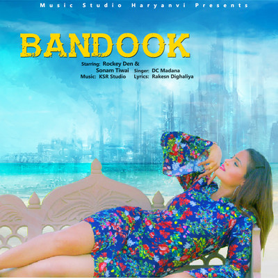 Bandook Song|DC Madana|Bandook| Listen to new songs and mp3 song ...