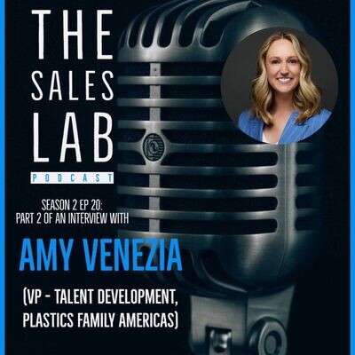 TSL S2E20 - "Everyone Should Start in Sales" - Amy Venezia, Plastics ...