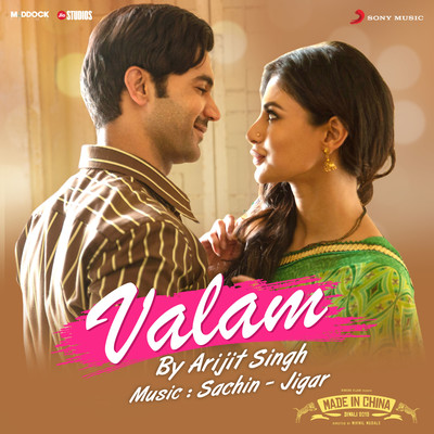Valam (वलम) Song|Sachin-Jigar|Made in China (Original Motion Picture ...