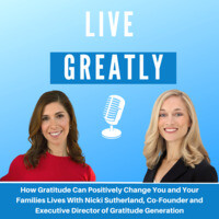 How Gratitude Can Positively Change You and Your Families Lives With ...