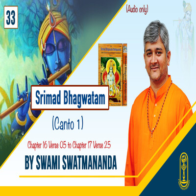33 - Srimad Bhagwatam - Canto 1 - Chapter 16 Verse 5 to Chapter 17 ...