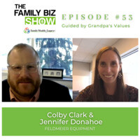 Ep 53. Guided by Grandpa’s Values with Colby Clark & Jennifer Donahoe ...