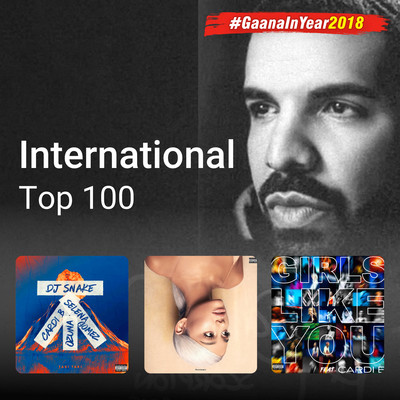 International Top 100 - 2018 Music Playlist: Best International Top 100 - 2018 MP3 Songs on ...