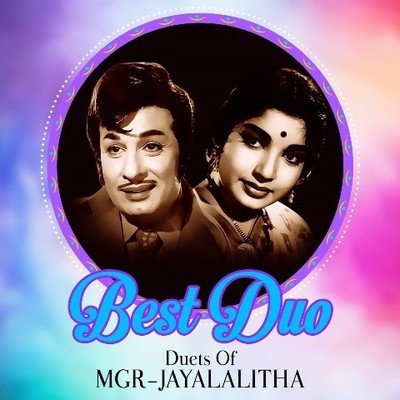 Duets of MGR - Jayalalitha Music Playlist: Best Duets of MGR ...