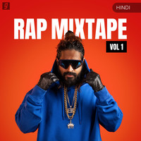 Rap Mixtape V.1 Music Playlist: Best Rap Mixtape V.1 MP3 Songs on Gaana.com