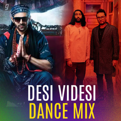 Desi Videsi Dance Mix Music Playlist: Best Desi Videsi Dance Mix MP3 ...