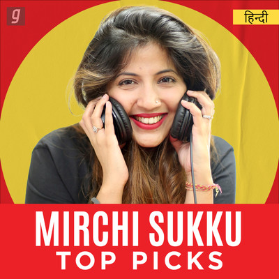 Mirchi Sukku Top Picks Music Playlist: Best Mirchi Sukku Top Picks MP3 ...