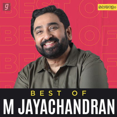 Best Of M Jayachandran Music Playlist: Best MP3 Songs on Gaana.com