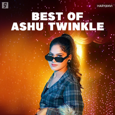 Best of Ashu Twinkle Music Playlist: Best Best of Ashu Twinkle MP3 ...