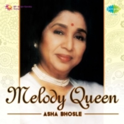 Melody Queen Asha Bhosle Music Playlist: Best Melody Queen Asha Bhosle ...