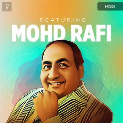 Best of Mohammad Rafi Music Playlist: Best MP3 Songs on Gaana.com