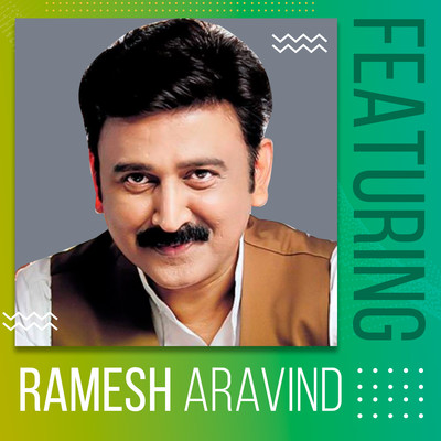Featuring Ramesh Aravind Music Playlist: Best Featuring Ramesh Aravind ...