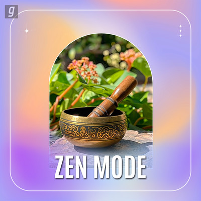 Zen Mode Music Playlist: Best Zen Mode MP3 Songs on Gaana.com