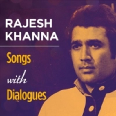 Rajesh Khanna Songs With Dialogues Music Playlist: Best Rajesh Khanna ...