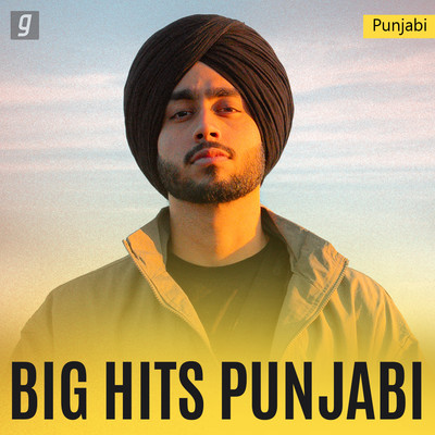 Punjabi Big Hits Music Playlist: Punjabi Hit Songs, Best Punjabi Hits ...