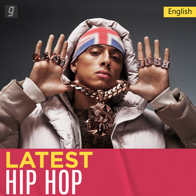 Latest Hip-Hop Music Playlist: Best Latest Hip-Hop MP3 Songs on Gaana.com