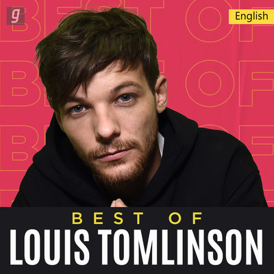 Best of Louis Tomlinson Music Playlist: Best Best of Louis Tomlinson ...