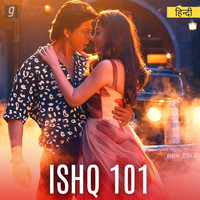 Ishq 101 Music Playlist: Best Ishq 101 MP3 Songs on Gaana.com