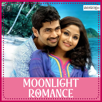 Moonlight Romance - Malayalam Music Playlist: Best MP3 Songs on Gaana.com