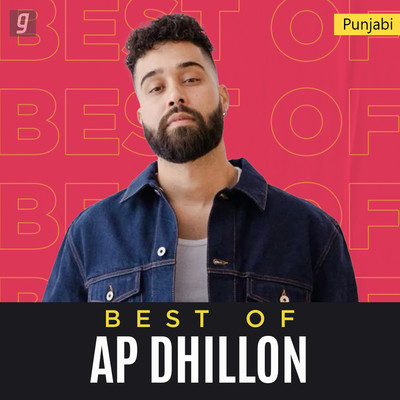 Best of AP Dhillon Music Playlist: Best Best of AP Dhillon MP3 Songs on ...