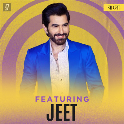 Featuring Jeet Music Playlist: Best Featuring Jeet MP3 Songs on Gaana.com