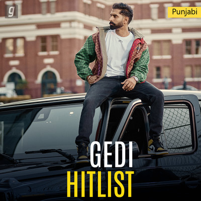 Gedi Hitlist Music Playlist: Best Gedi Hitlist MP3 Songs on Gaana.com