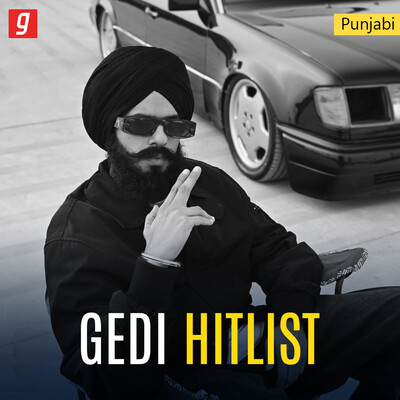 Gedi Hitlist Music Playlist: Best Gedi Hitlist MP3 Songs on Gaana.com